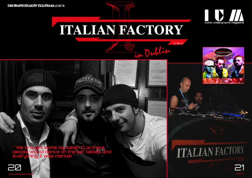 THE ITALIAN FACTORY - EXCLUSIVE INTERVIEW - Iconic Underground Magazine