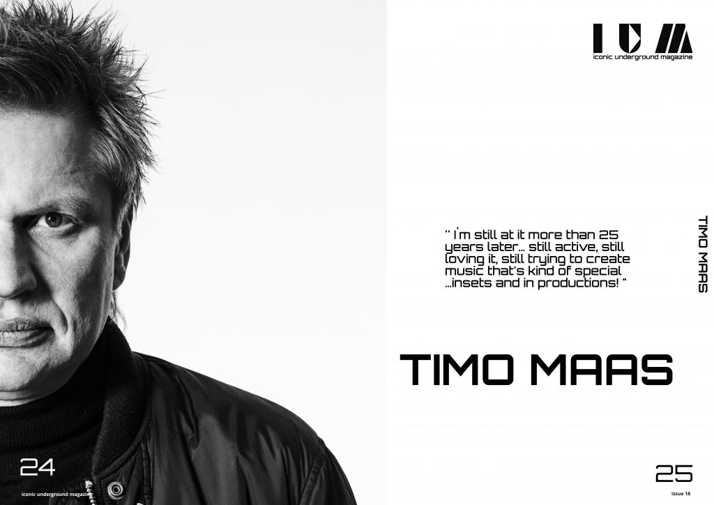 TIMO MAAS – EXCLUSIVE INTERVIEW – Iconic Underground Magazine