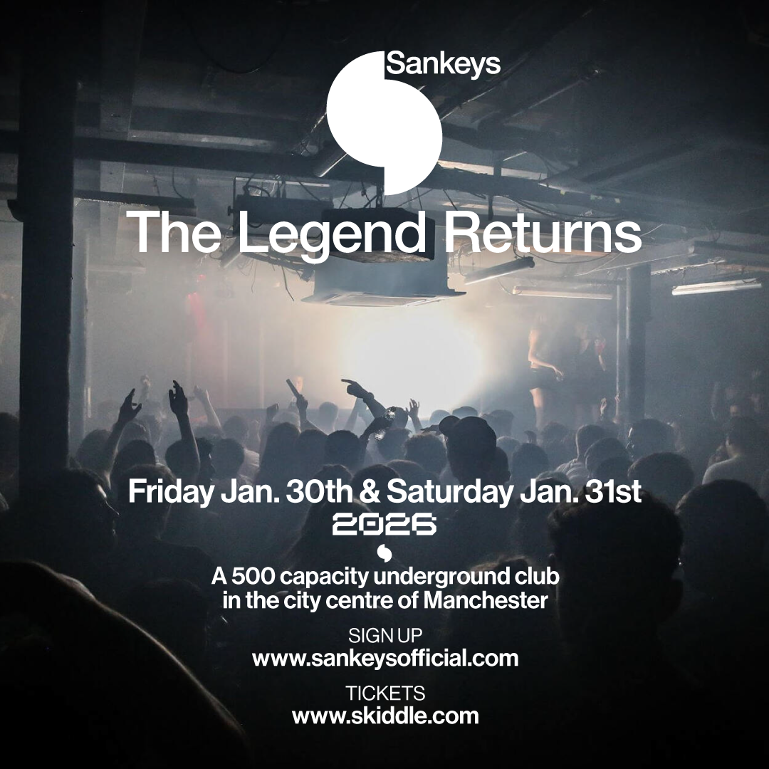 Sankeys Reopens Its Doors - Iconic Underground Magazine